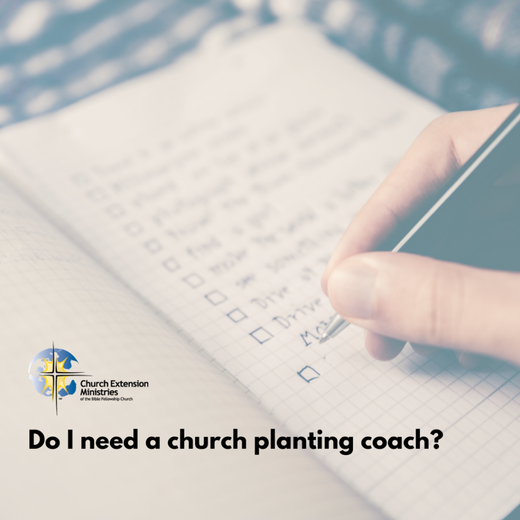 Do I Need A Church Planting Coach? | Church Planting For Church Planters